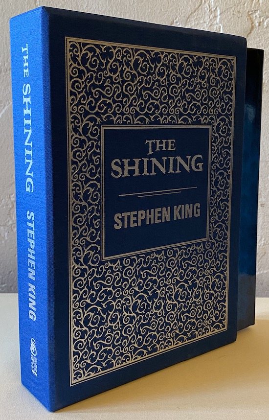 THE SHINING. Subterranean Press, Burton, MI, 2013. First Thus. Limited ...