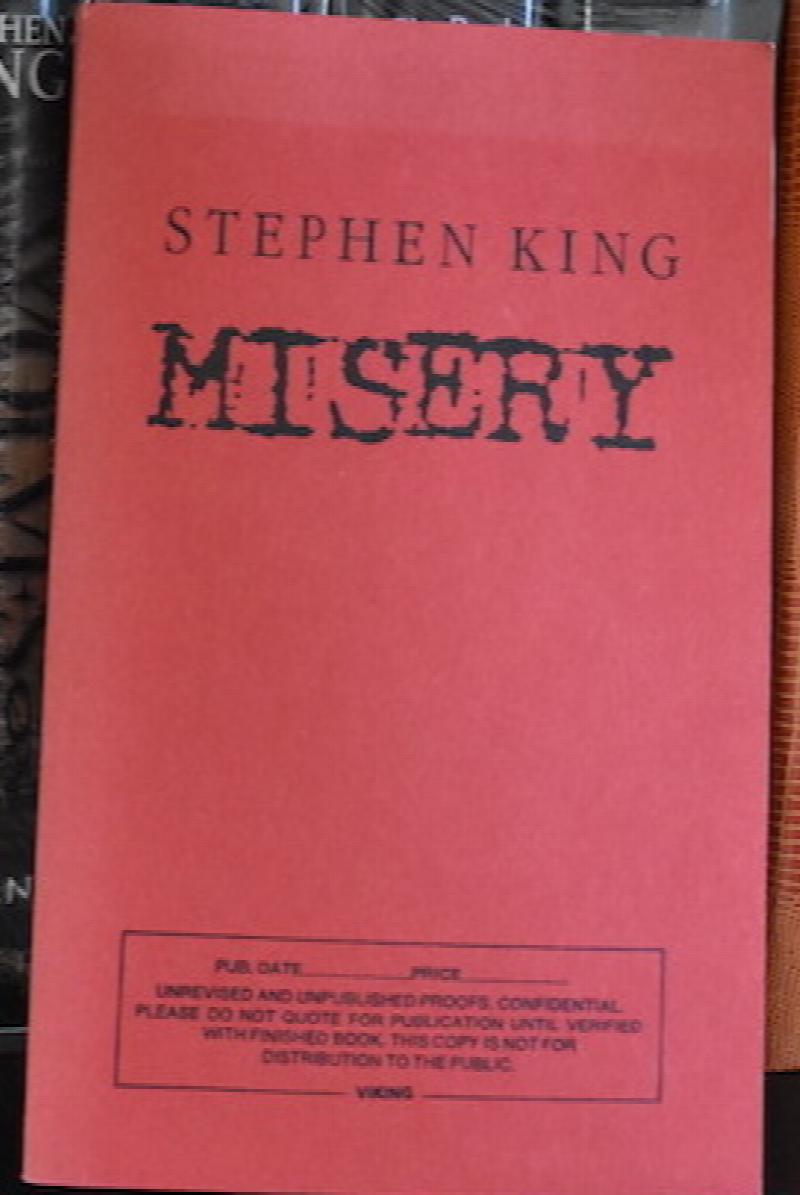 MISERY. Viking Publisher, 1987. Advance Reading Copy. MISERY. Viking Publisher, 1987. Advance Reading Copy.