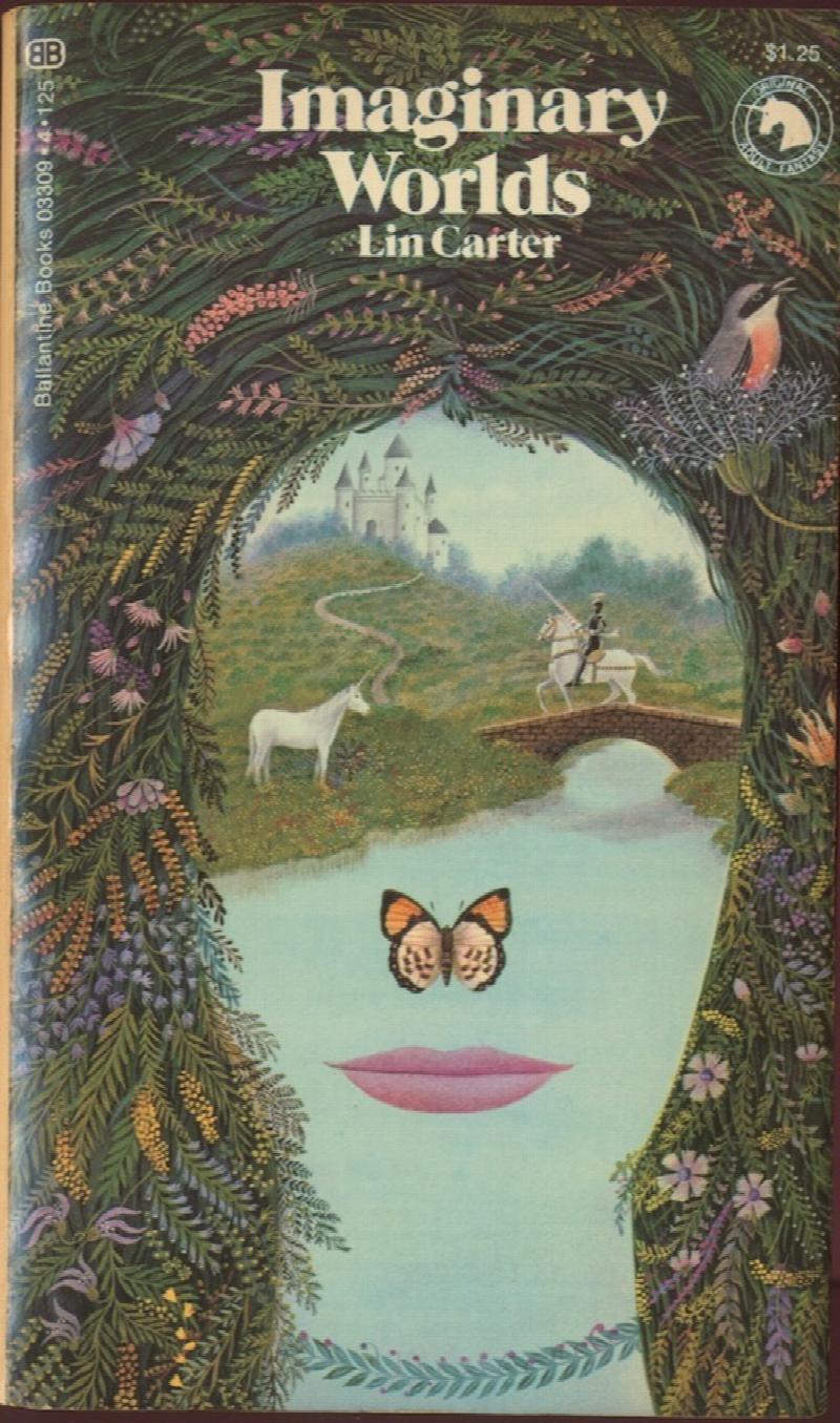 IMAGINARY WORLDS. The Art of Fantasy.