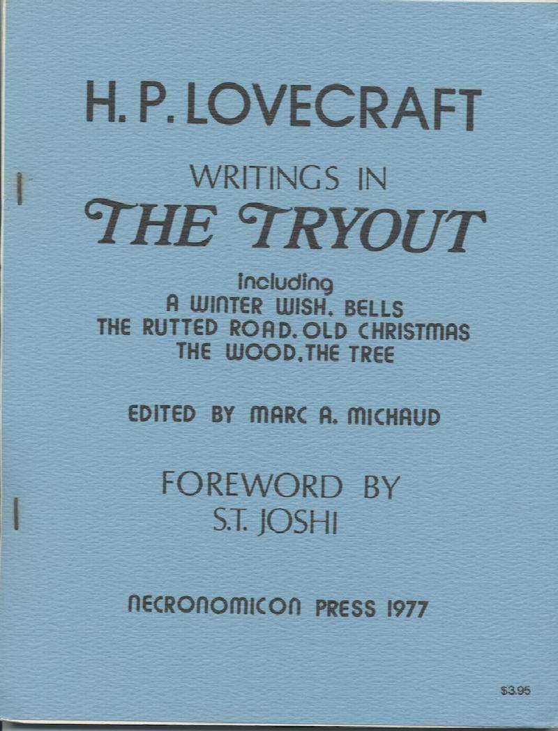 THE TRYOUT. 1977. 1000 numbered copies*