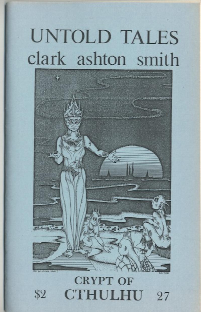CRYPT OF CTHULHU 27. Vol. 4, No. 2. Hallowmass, 1984. (CAS issue). 100 ...